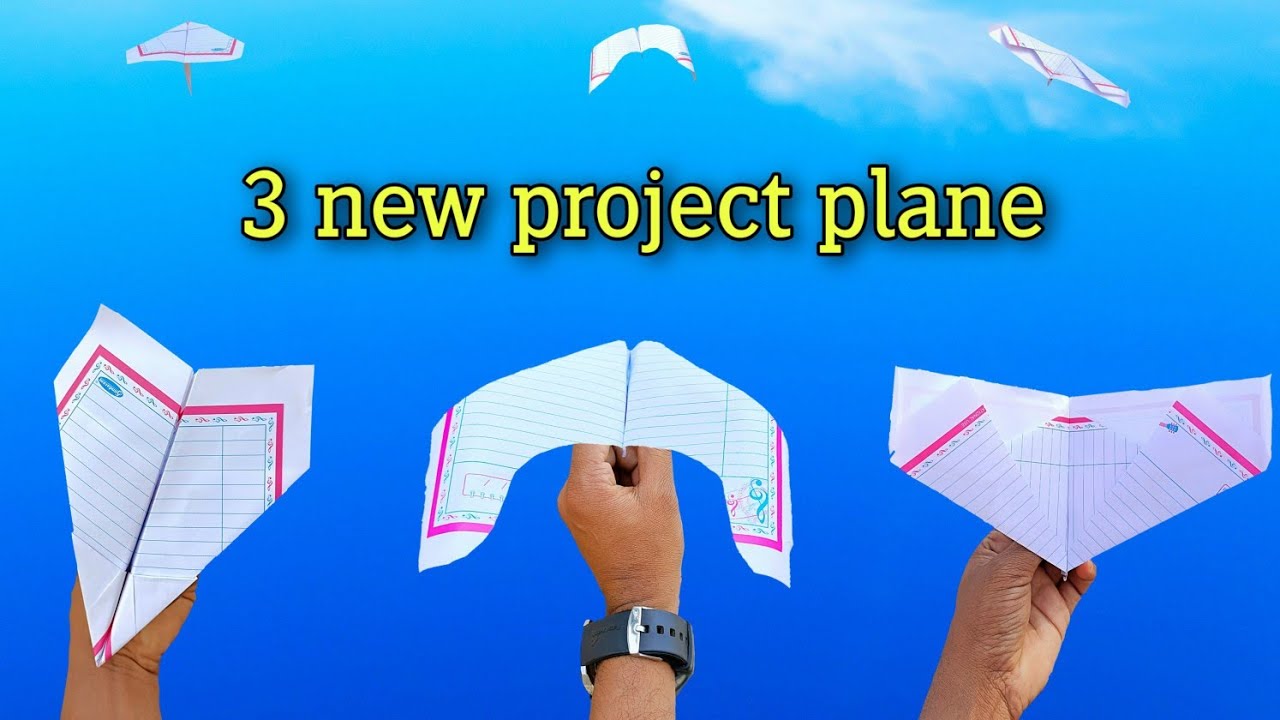 3 project plane, flying project paper plane, best 3 notebook project ...