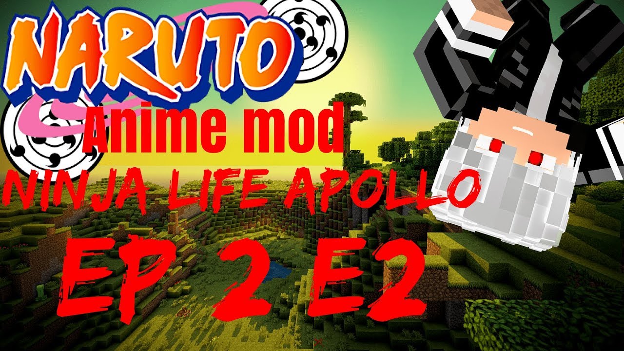 Naruto Anime Mod Ninja Life Apollo Server Episode 2 - YouTube