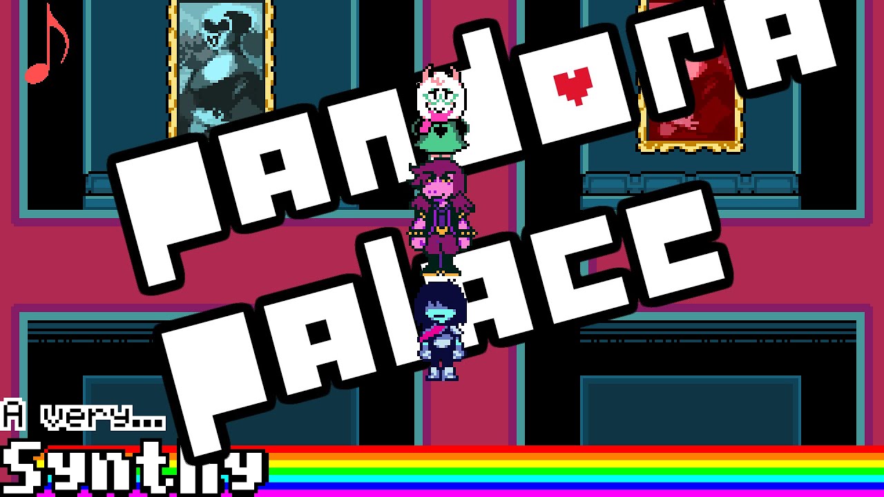 A very synthy Pandora Palace - DELTARUNE - YouTube