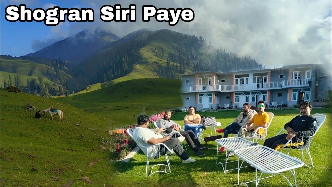 A Day in Shogran & Siri Paye the Most Beautiful Place in Naran Kaghan ...