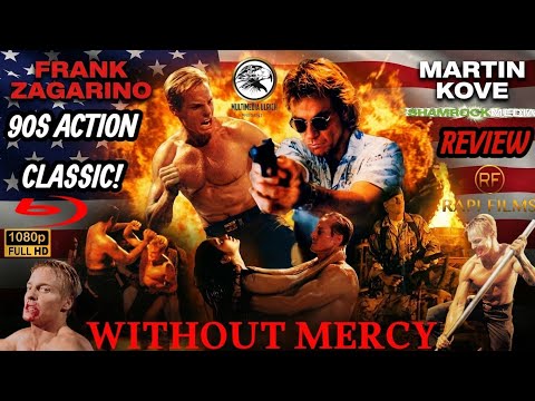 WITHOUT MERCY (1995) BLU-RAY REVIEW |FRANK ZAGARINO, MARTIN KOVE|