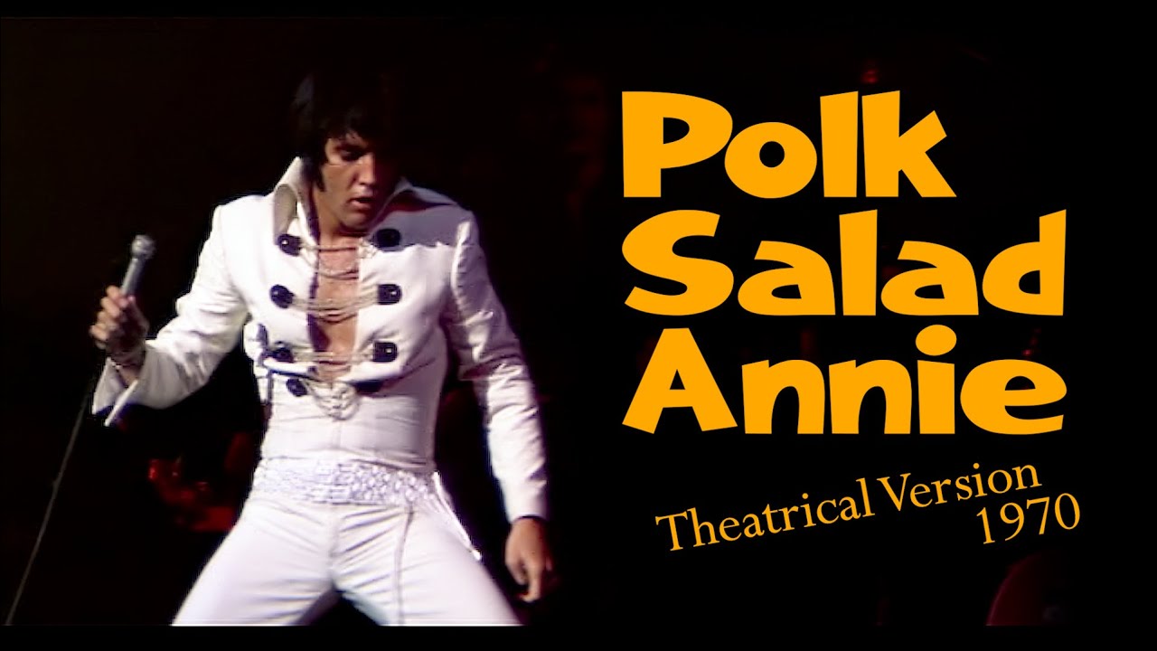 Polk Salad Annie – Elvis Presley – Tra Music