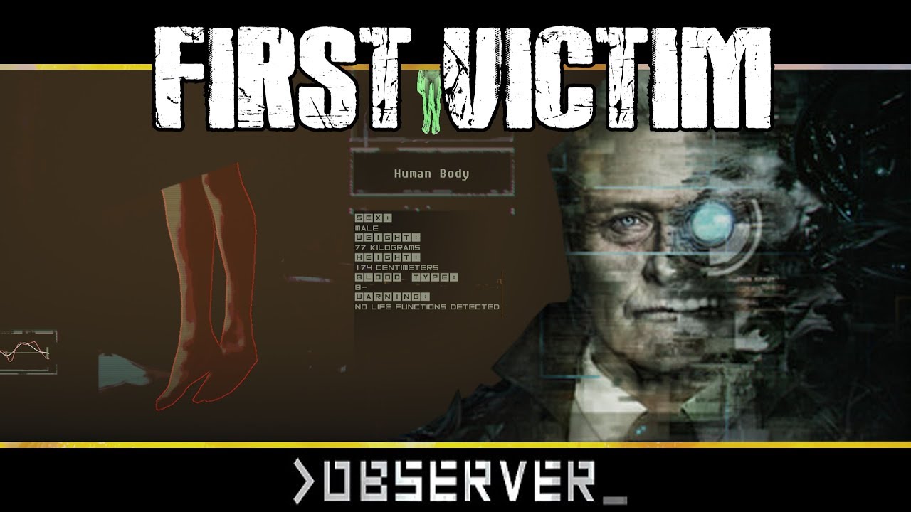 [OBSERVER] #1 CYBERPUNK meets MURDER CASE - new horror game! (4k 60 fps ...