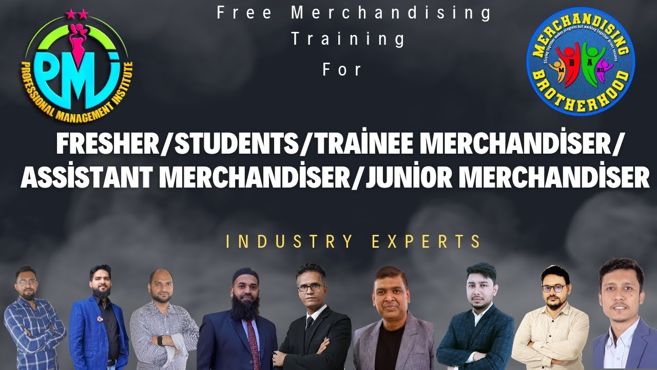 Free merchandising training for trainee/assistant merchandiser or ...