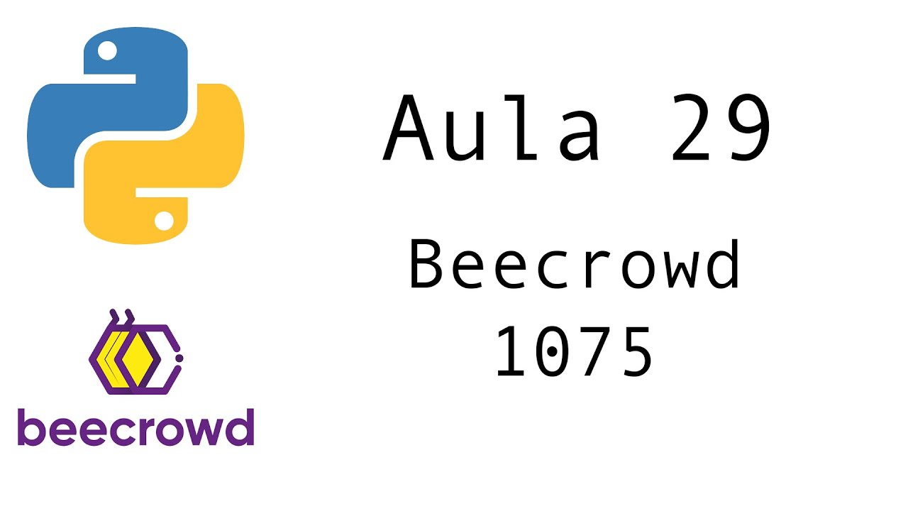 Aula 29 Python - Beecrowd 1075 - YouTube