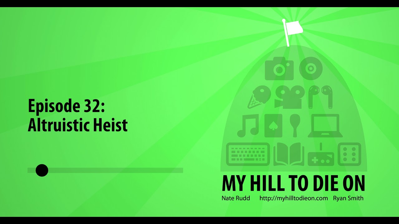32 Altruistic Heist YouTube 32-altruistic-heist-youtube