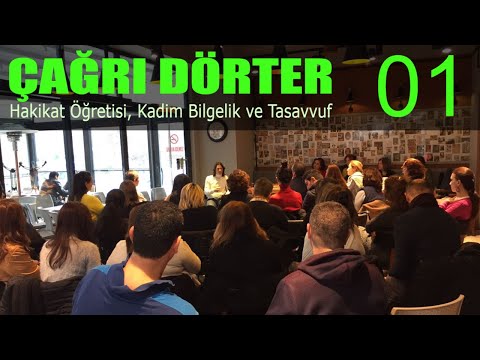 Tasavvuf Sohbetleri 01 I Çağrı Dörter I Hakikat Öğretileri, Kadim Tasavvuf ve İnsan Nedir?