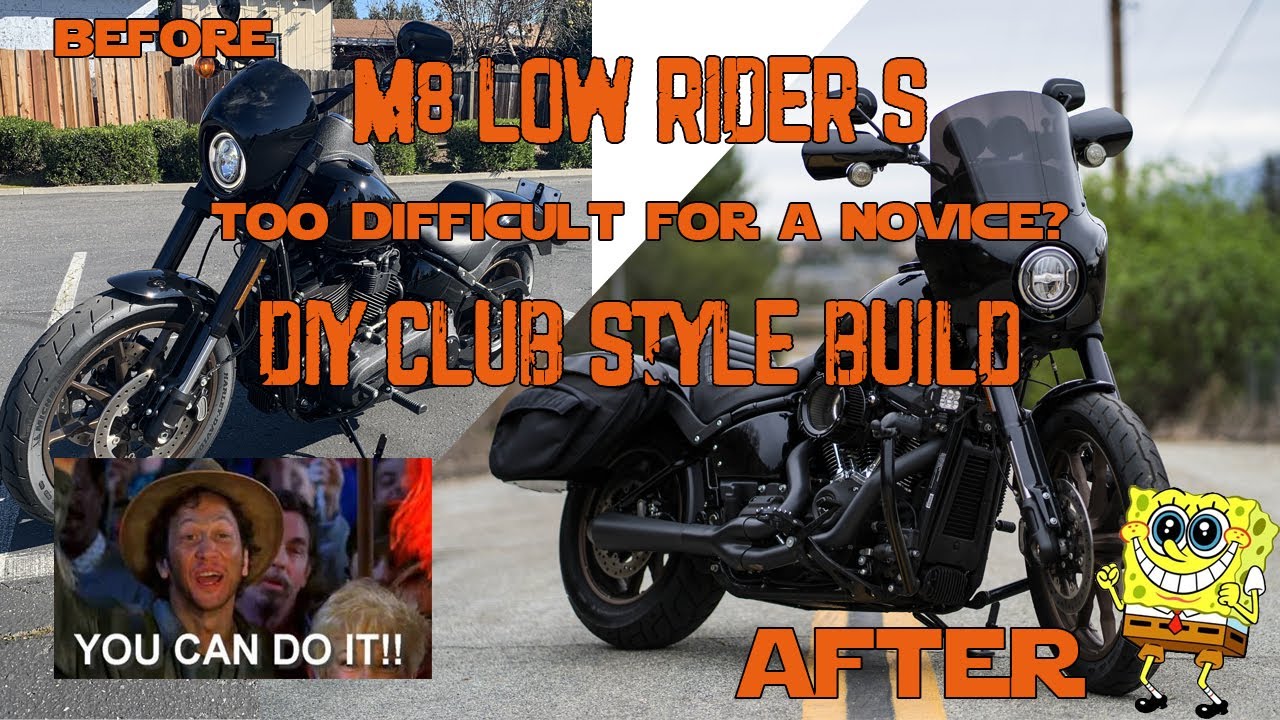 2021 Low Rider S DIY Club Style Build - How Difficult Was It, And What ...