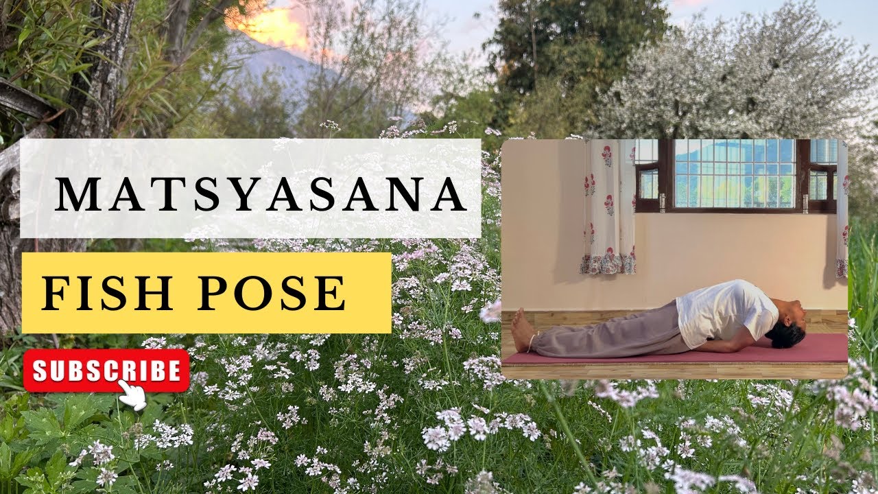 Matsyasana (Fish Pose) Tutorial | Open Your Heart & improve your lungs ...