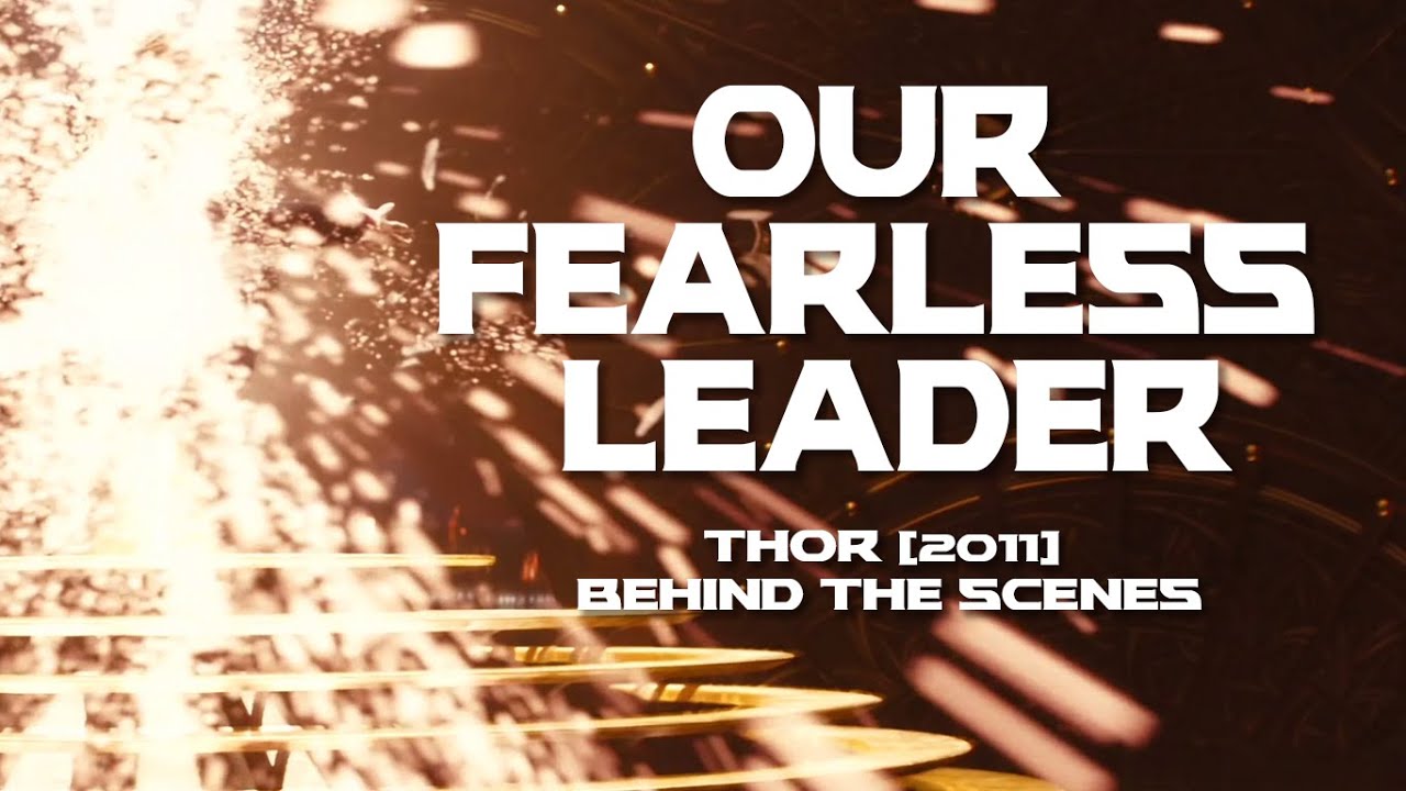 Our Fearless Leader | Marvel | Thor Behind the Scenes - YouTube