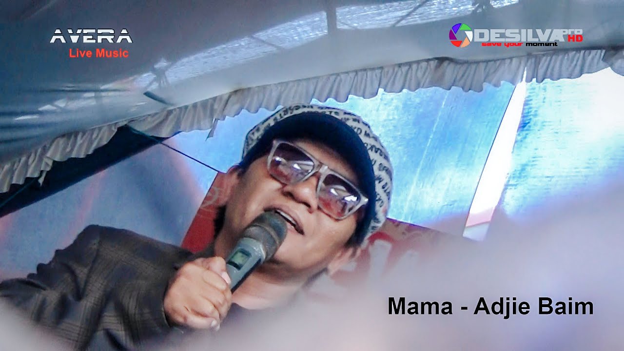 Mama - Adjie Baim - Avera Romantika - Music Live Gardujaya Panawangan ...