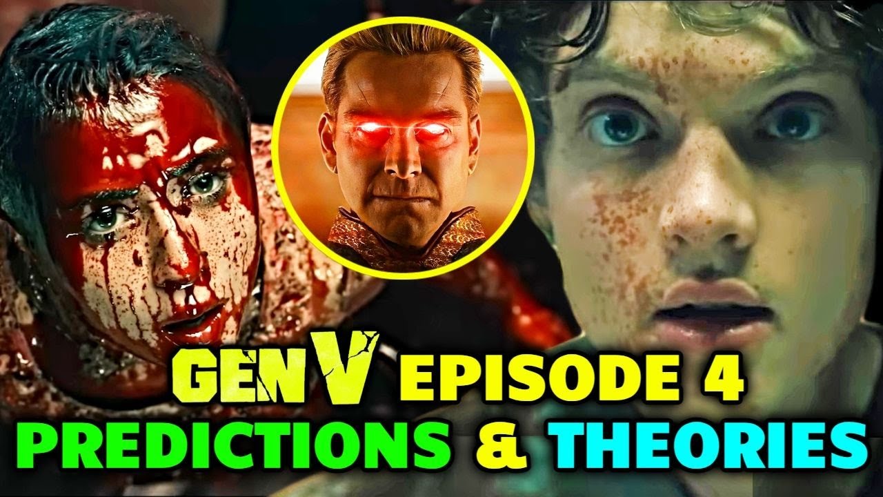 Gen V Episode 4 Predictions And Theories - Explained In Detail - Is ...