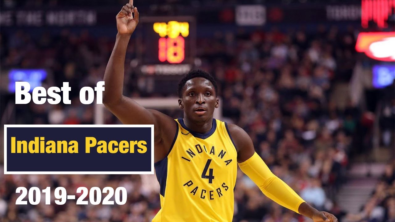 Indiana Pacers Season Highlights 2019-2020 - YouTube