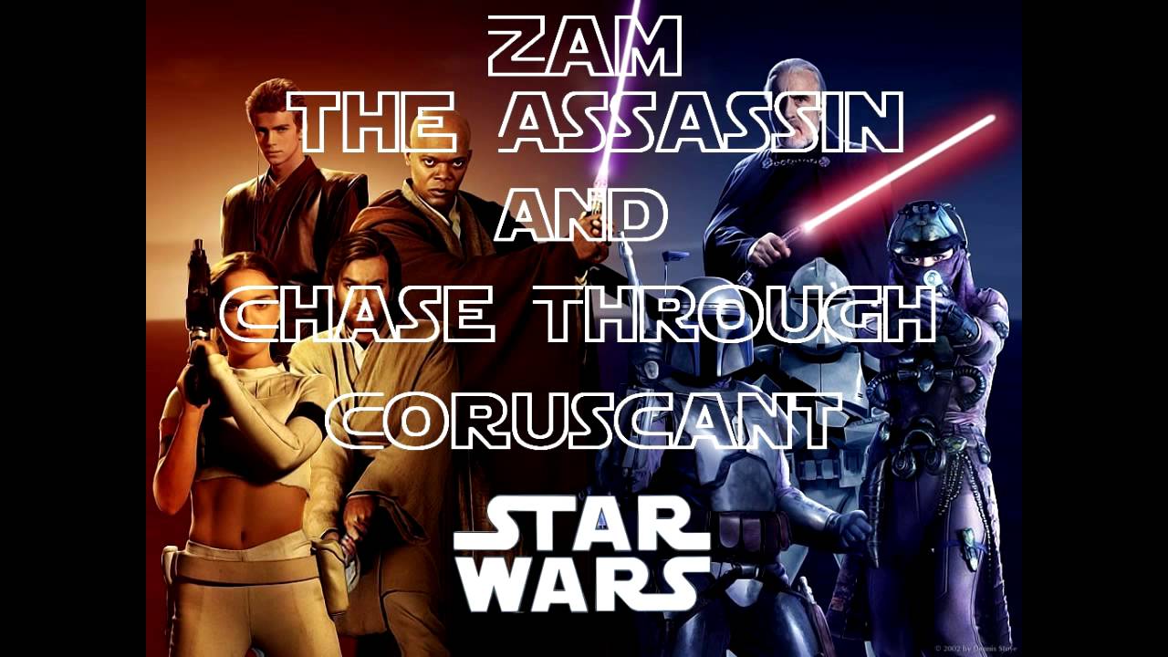 Zam The Assassin and Chase Through Coruscant - Star Wars Episode II ...