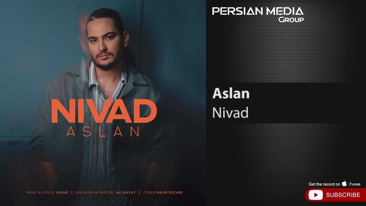 Nivad - Aslan ( نیواد - اصلا ) - YouTube Music