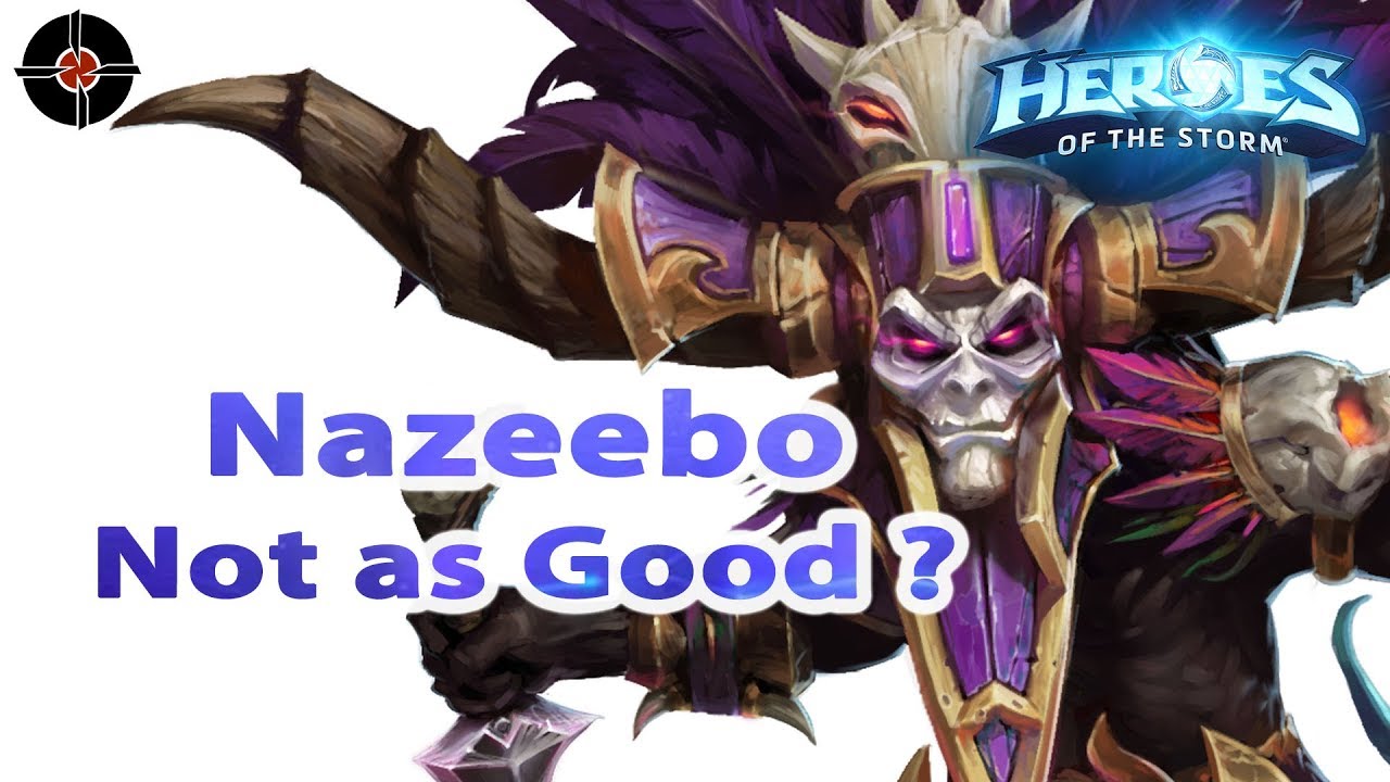 Nazeebo - Not as Good ? - Heroes of the Storm (HotS) - YouTube