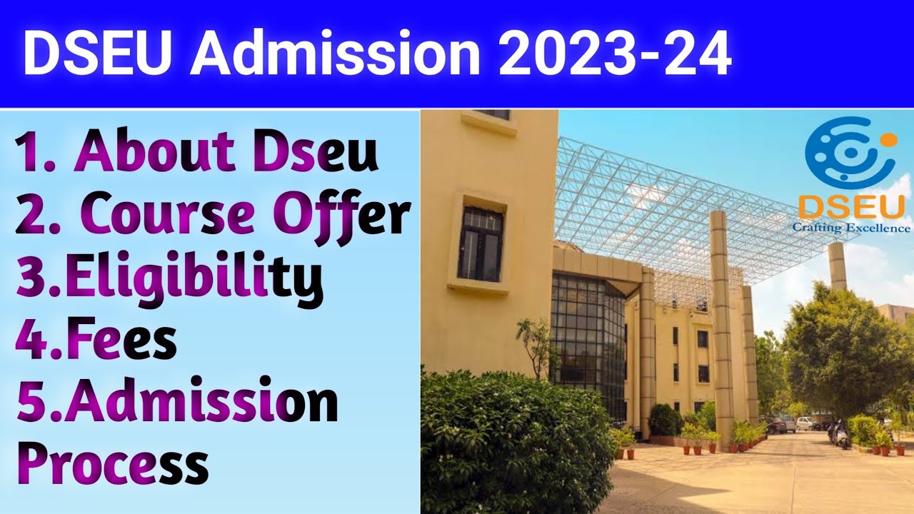 DSEU Admission 2023-24 || Fees, Eligibility & Admission Procedure - YouTube