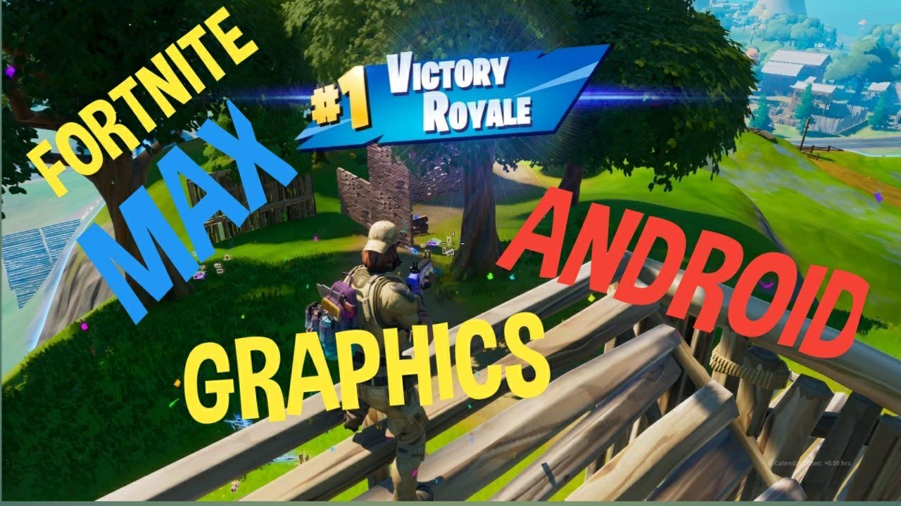 FORTNITE MOBILE/ MAX GRAPHICS/ REALISTIC/ ANDROID! - YouTube