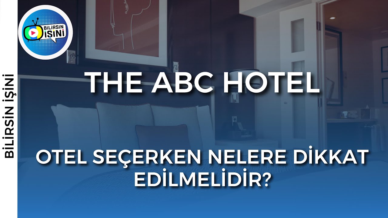 THE ABC HOTEL | EUROSTAR TV "Bilirsin İşini" - YouTube
