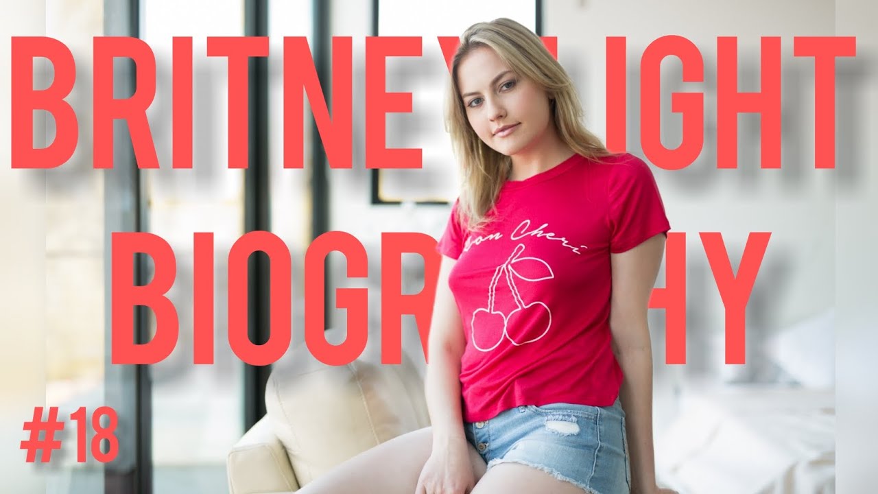 Britney Light Biography P Actress Models Youtube