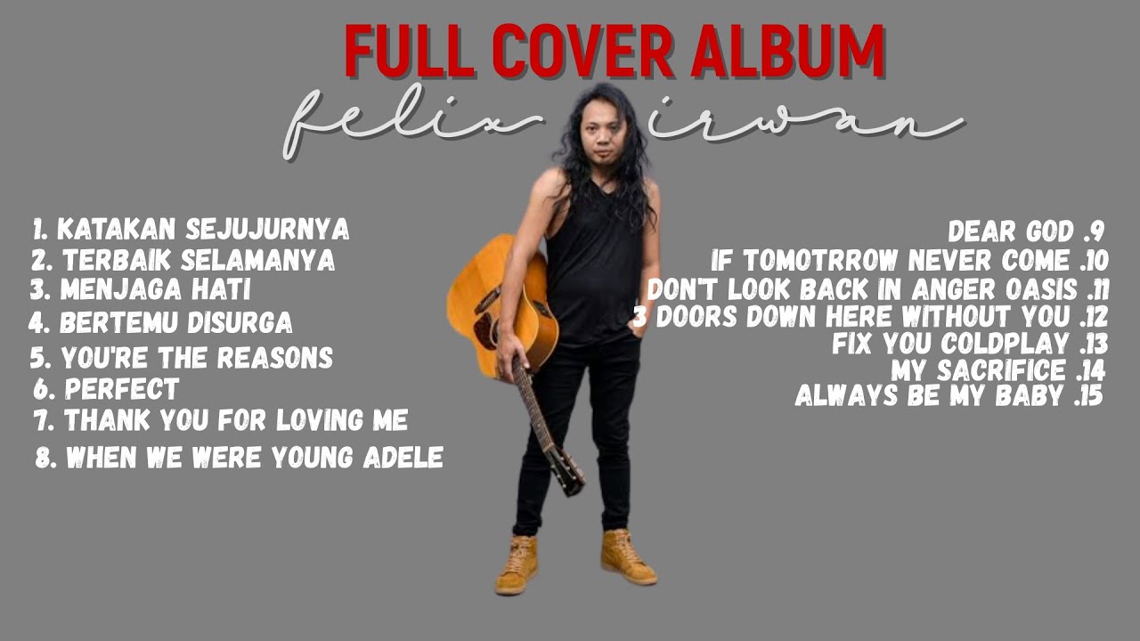 Felix Irwan Full Album 2022 - YouTube