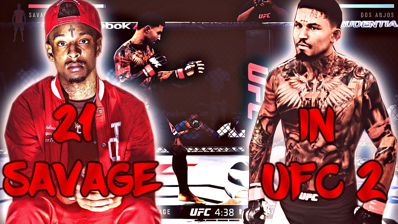 21 Savage In UFC 2!!! - YouTube