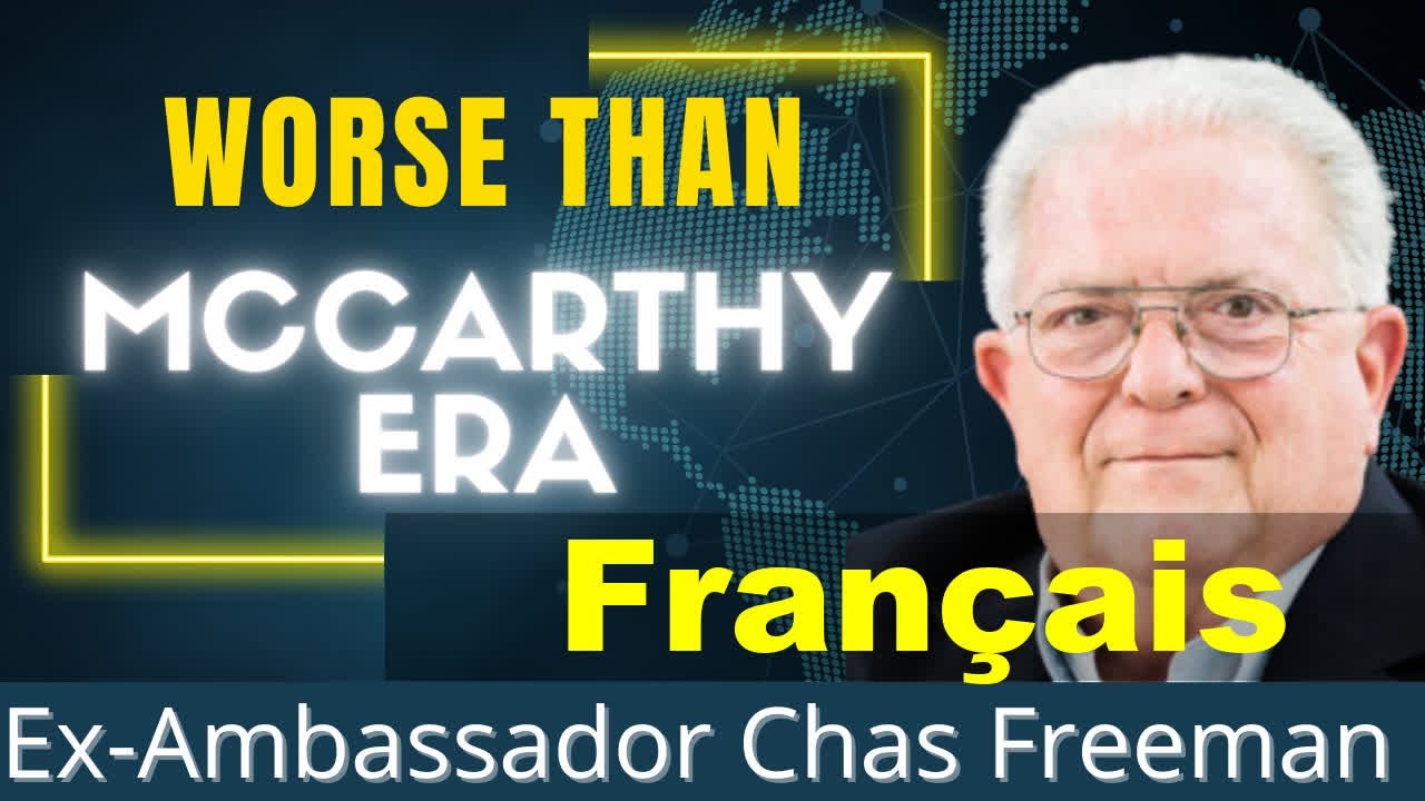 Chas Freeman : Sur la propagande, les sphères d'influence et l'échec de ...