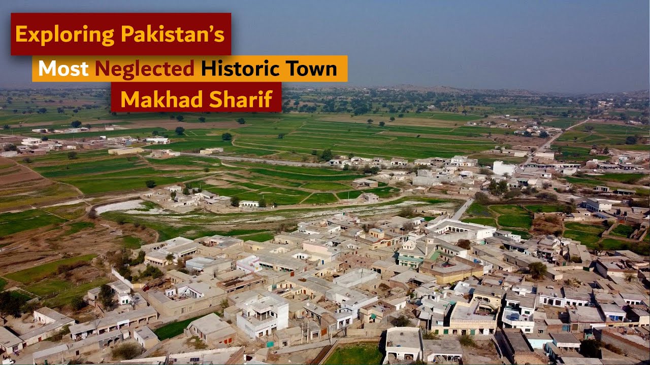 Ancient Makhad Shareef, Indus Legacy, Khalsa & Muslim Footprints ...