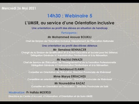 Webinaire 5 : L’UM5R, au service d’une Orientation inclusive - YouTube