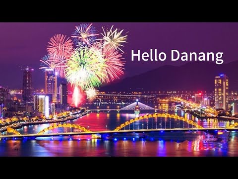 Hello Da Nang viêt nam xin chào đà nẵng p 1 - YouTube