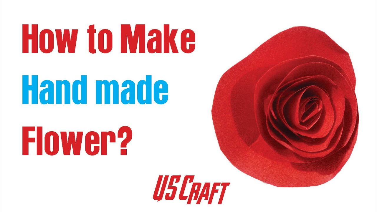 Hand made Red Rose Flower - YouTube