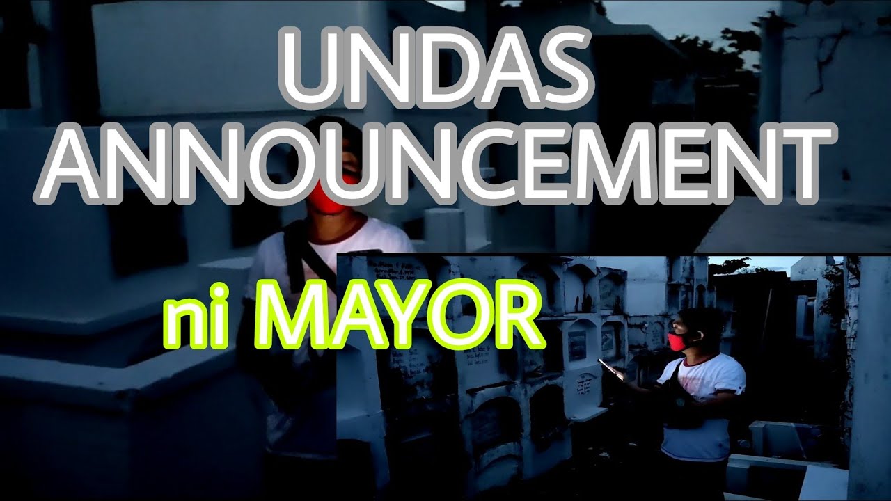 UNDAS ANNOUNCEMENT NI MAYOR | ALL SOULS DAY ANNOUNCEMENT OF MAYOR - YouTube