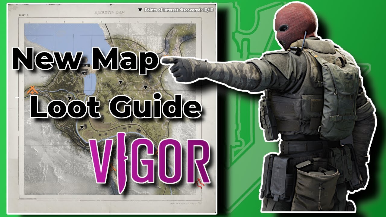 Vigors New Kjerstin Map Loot Guide - YouTube