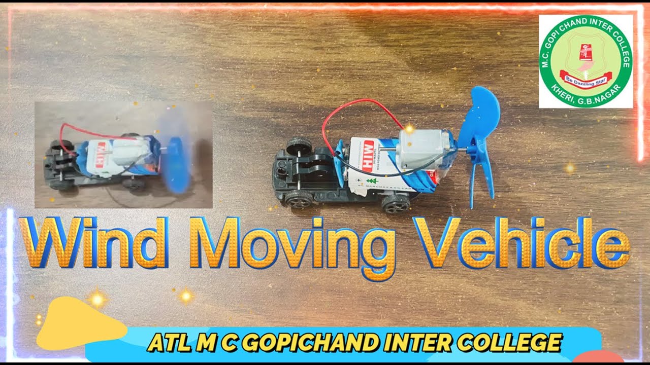Wind Moving Vehicle PROJECT By MCGIC ATL - YouTube