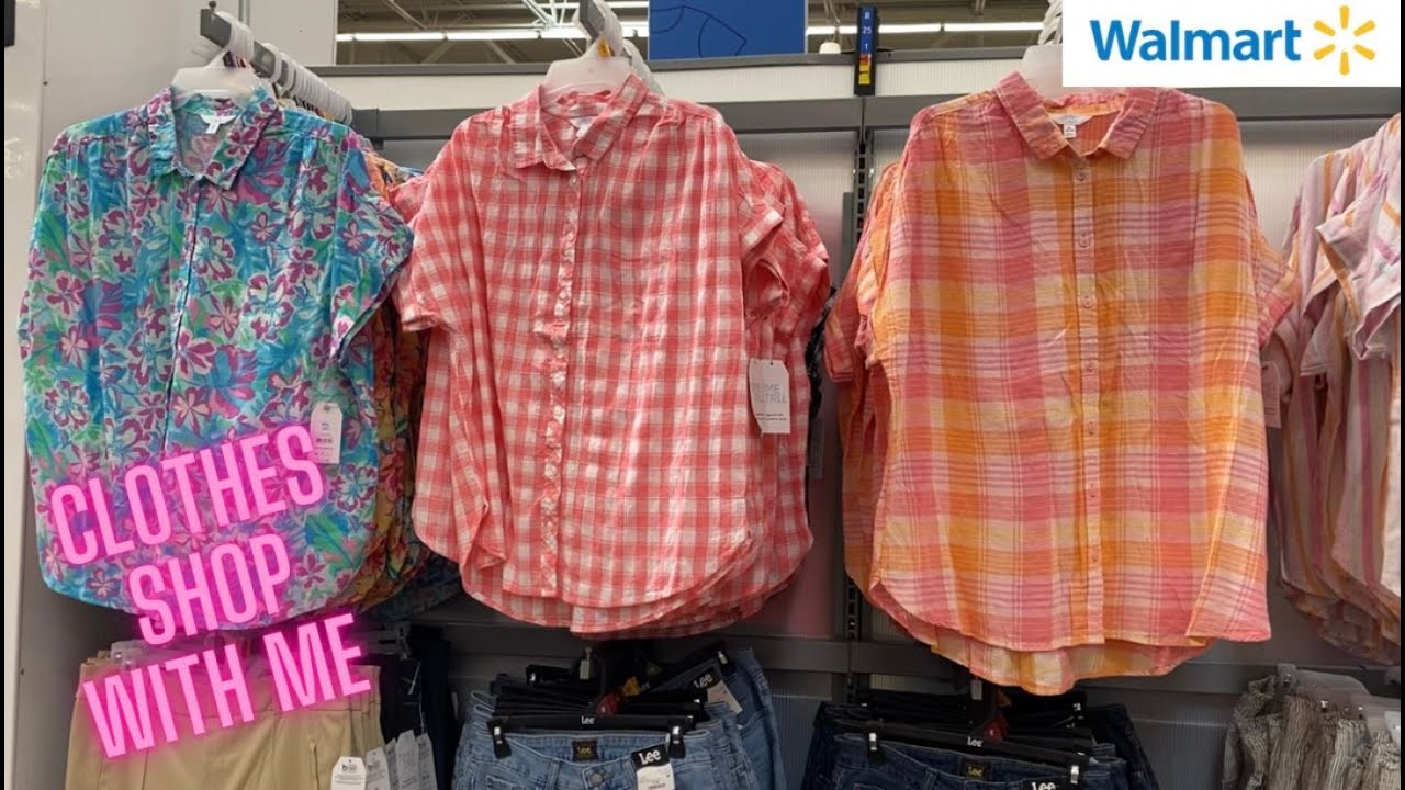 WALMART WOMEN’S CLOTHES SHOP WITH ME 👗 WALMART SUMMER CLOTHING 👚 ...