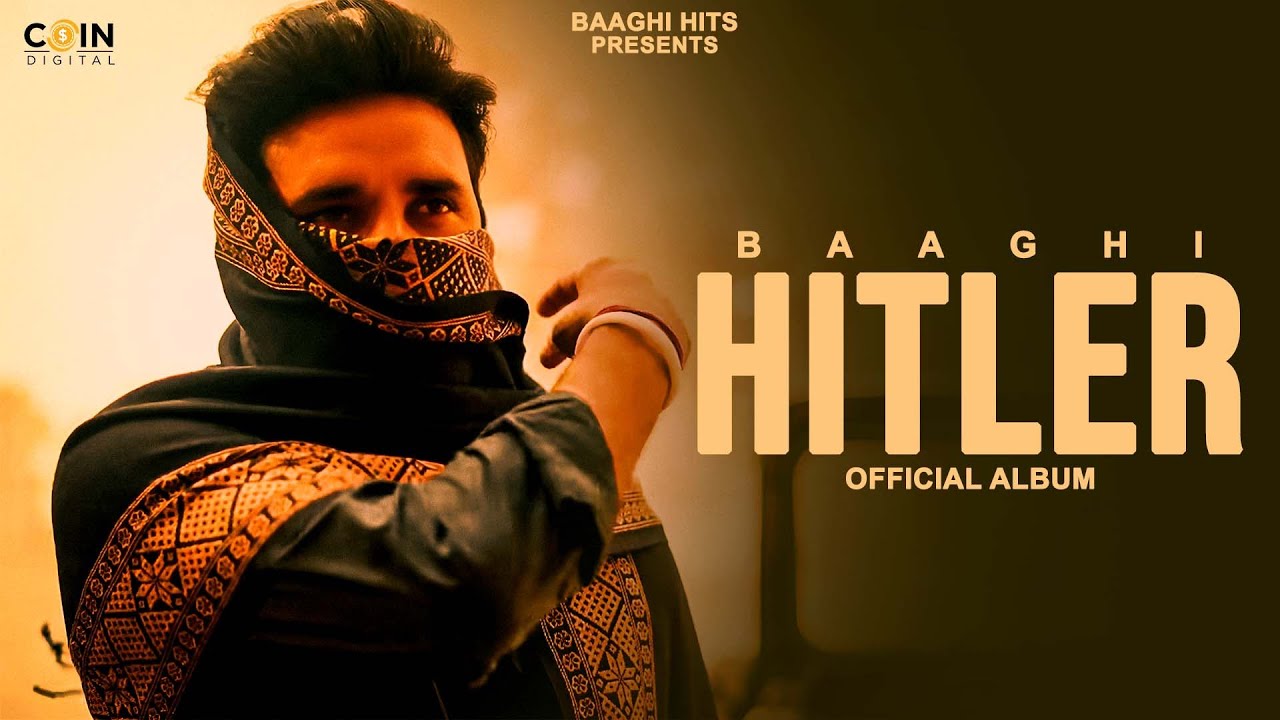 Hitler - Baaghi New (Full EP) New Punjabi Song 2025 | Latest Punjabi ...