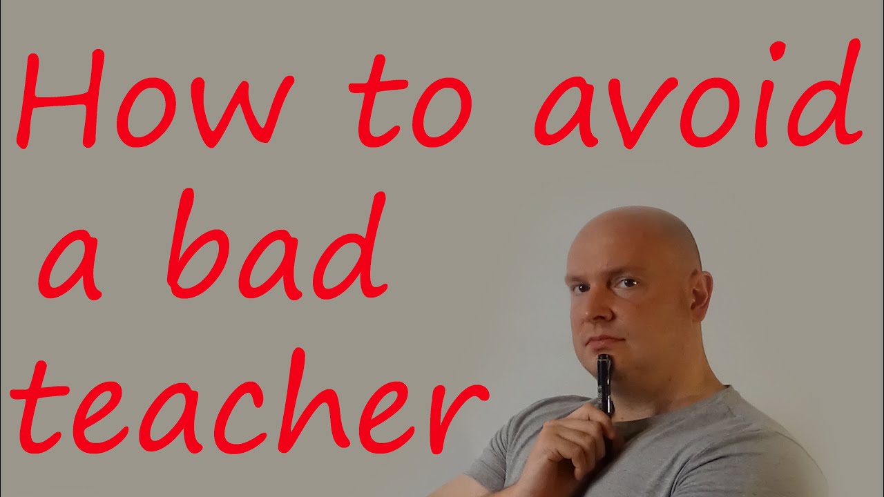How to avoid a bad teacher - YouTube