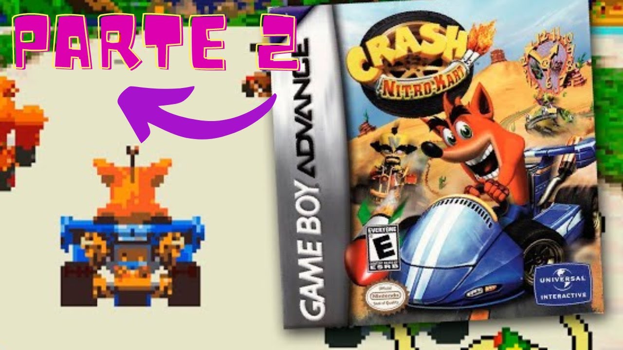 Game Play : Crash Bandicoot nitro kart GBA : parte 2 - YouTube