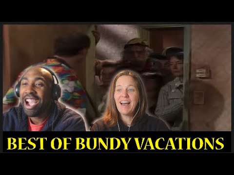 BEST OF AL BUNDY VACATIONS | REACTION - YouTube
