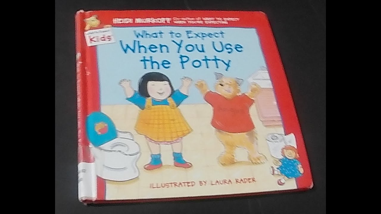 What to Expect When You Use the Potty - YouTube