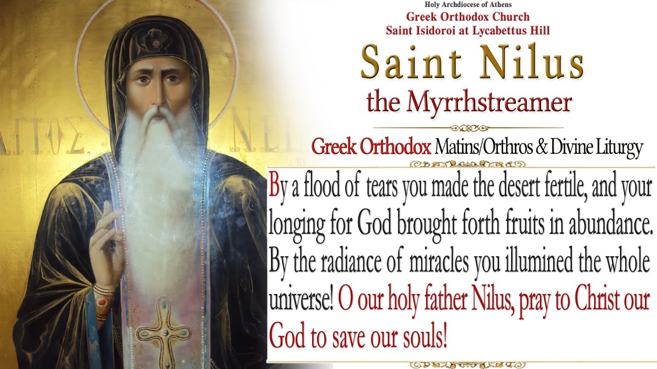 November 12, 2021| Saint Nilus the Myrrh Streamer | Greek Orthodox ...