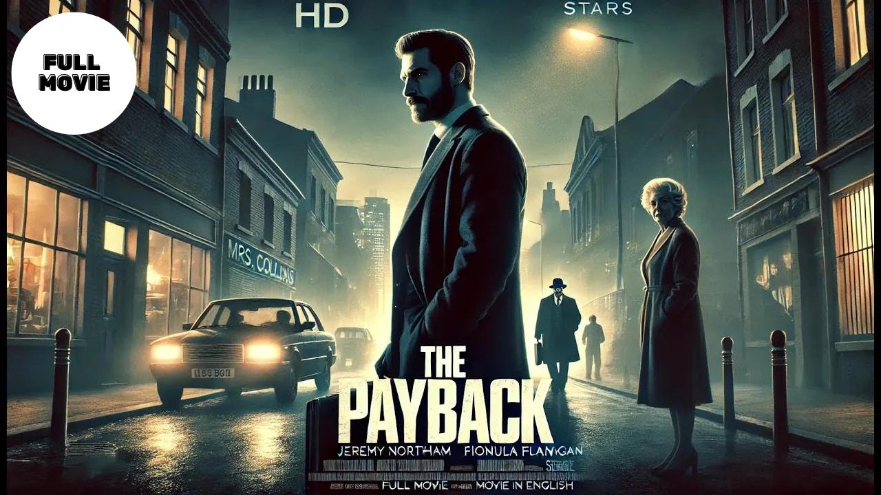 The Payback | HD | Drama | Full movie in english - YouTube