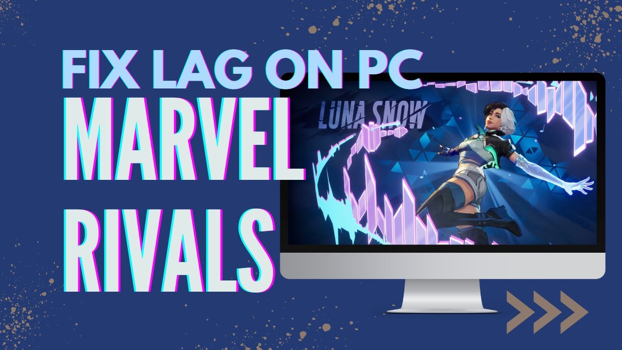 How to Fix Marvel Rivals Lagging & Stuttering Issue On PC | Get better ...