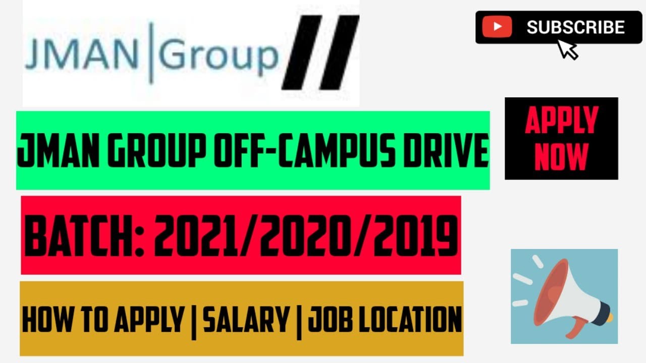 JMAN Group Hiring 2021/2020/2019 | JMAN Group off campus drive | How to ...