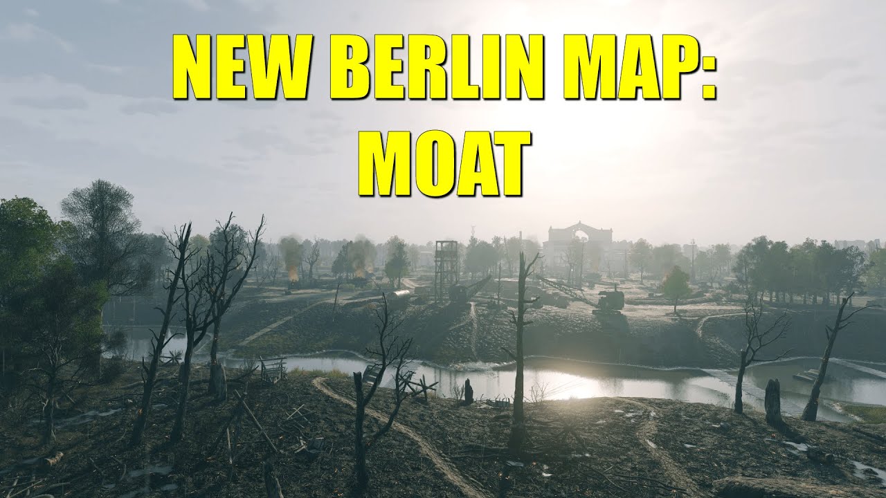 NEW MAP ADDED TO BERLIN: MOAT - YouTube