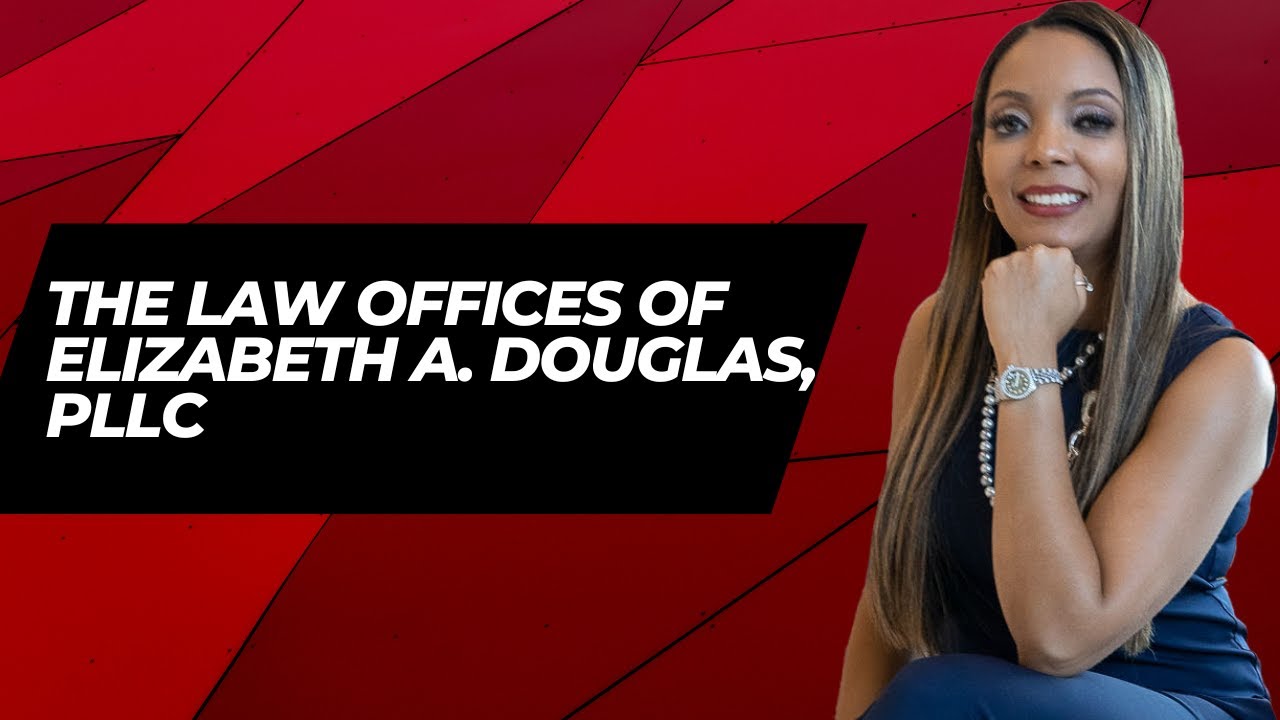 Elizabeth A. Douglas, PLLC: Professional Law Services - YouTube