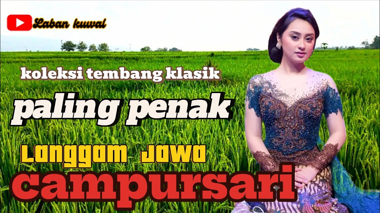 Langgam Jawa gending klasik paling penak - YouTube