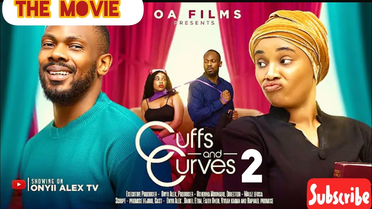 Cuffs and Curves (Trending Nollywood Movie #2025) Onyii Alex, Daniel Etim - YouTube