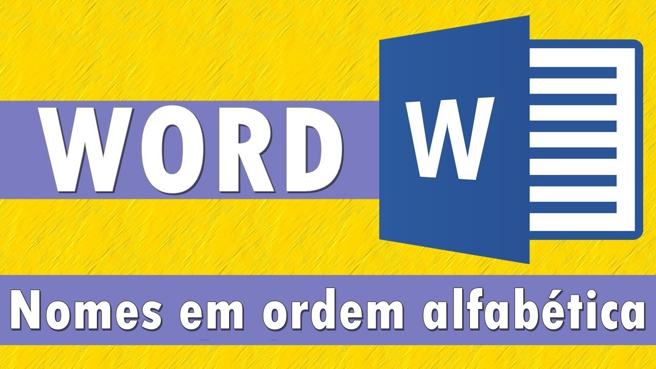 Colocar nomes em ordem alfabetica no WORD - YouTube