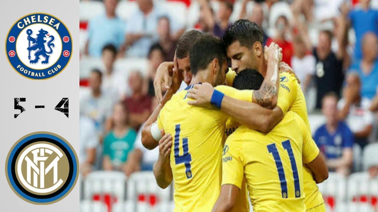 CHELSEA VS INTER MILAN 1- 1 ( 5 - 4 P ) ALL GOALS AND HIGHLIGHT - YouTube